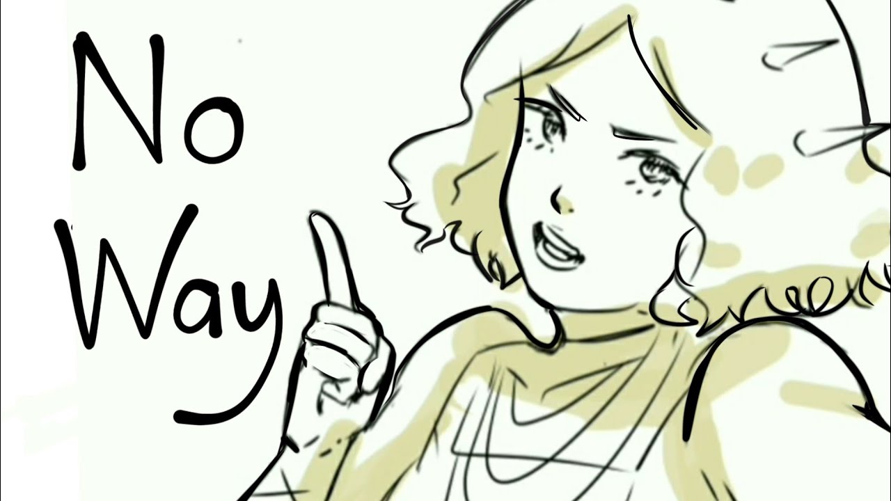 [ANIMATIC] No Way *(RE-UPLOAD)read description* - YouTube
