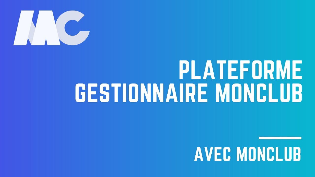 Présentation des fonctionnalités de MonClub.eu : Logiciel de gestion d ...