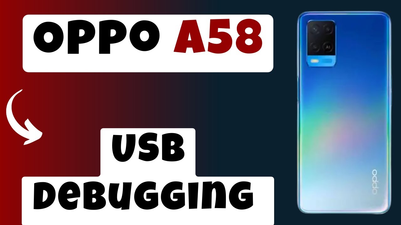 Oppo A58 USB Debugging || How to Enable USB Debugging Mode - YouTube