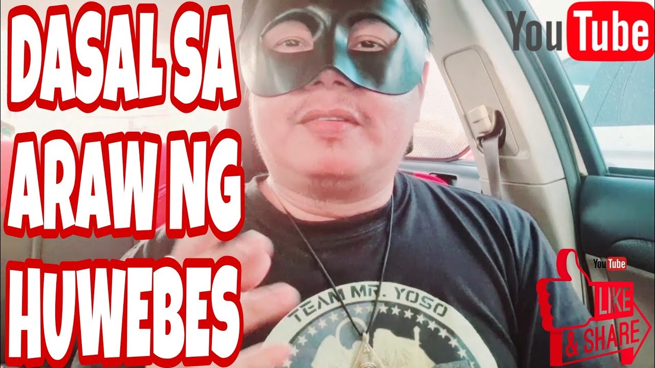 DASAL SA ARAW NG HUWEBES ll PAGKAKAROON NG KAPANGYARIHAN - YouTube