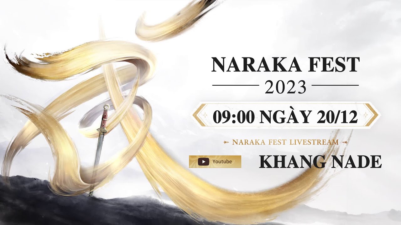 NARAKA FEST 2023 | Bình loạn tiếng Việt | Tướng mới, vũ khí mới, skin ...