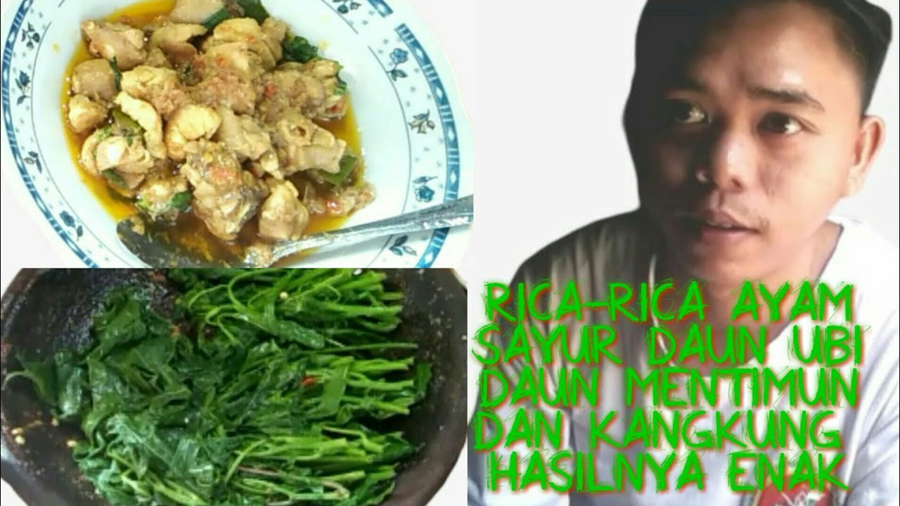MASAKAN RICA-RICA AYAM + SAYUR MAYUR - YouTube