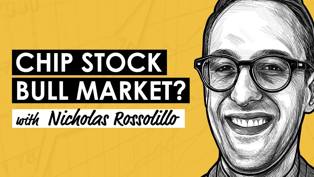 Investing in Chip Stocks: Deep Dive Into Chip Giant AMD, NVDA, TXM w/ Nicholas Rossolillo (MI267 ...