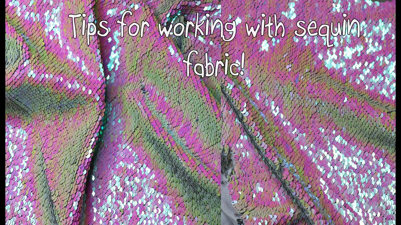Tips for working with sequin fabric! - YouTube