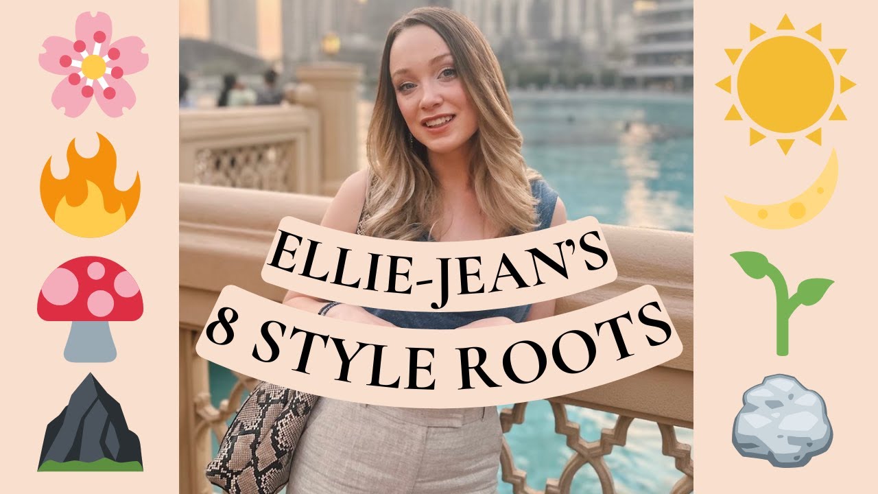 STYLE ROOTS 101 | 3 ways to find your Style Roots | #elliejean # ...