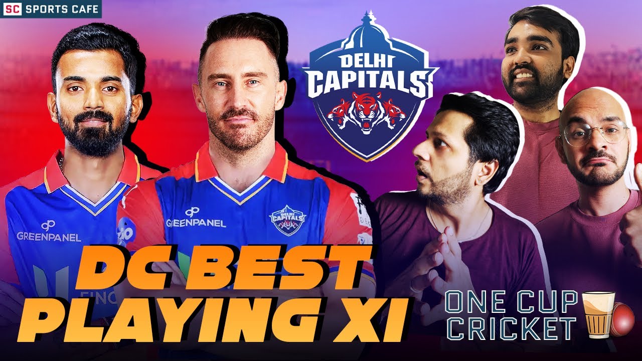 IPL 2025 — DC Best Playing XI | One Cup Cricket🔥😎 - YouTube