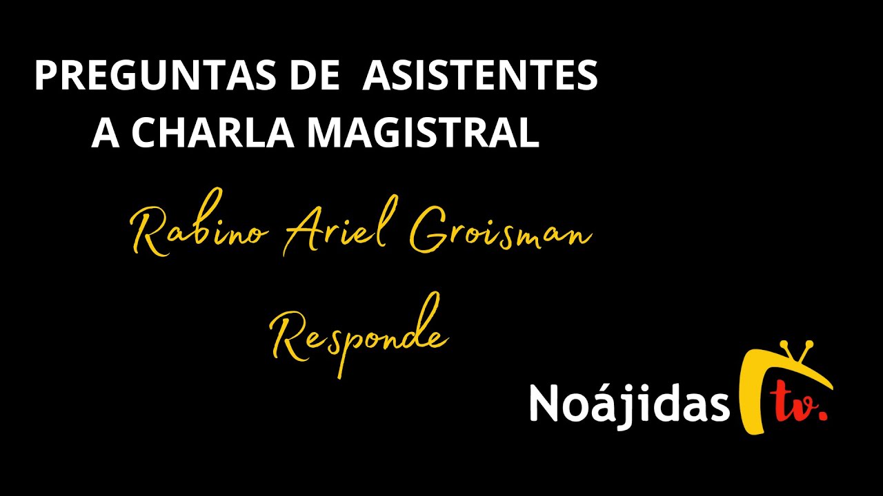 Gog y Magog / La Resurrección de los muertos. - Rab. Ariel Groisman ...