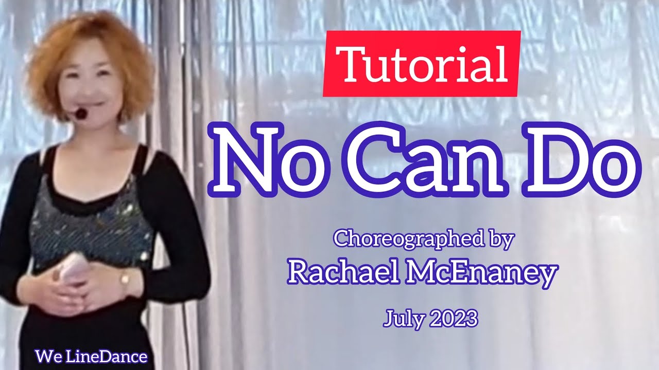 Tutorial : No Can Do linedance - YouTube