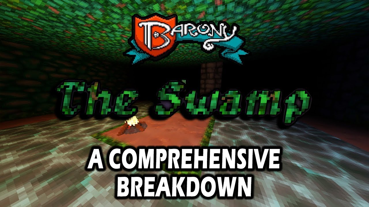 Barony 101: A Comprehensive Breakdown of The Swamp - YouTube
