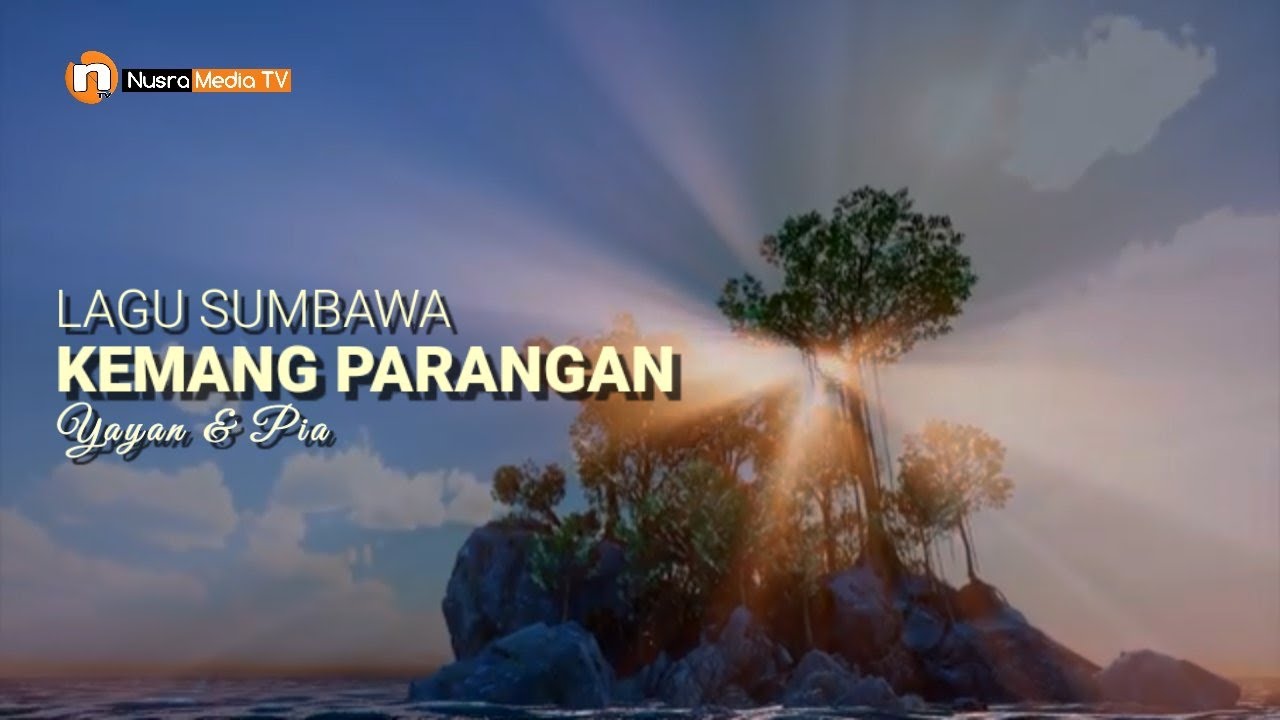 LAGU SUMBAWA || YAYAN - KEMANG PARANGAN (Yayan & Pia) - YouTube
