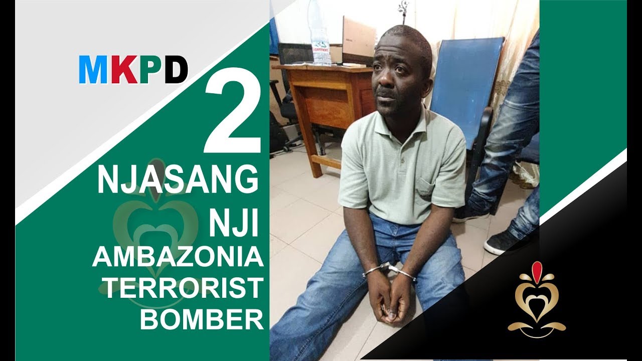 #Njasanng Nji - The #Ambazonia Terrorist Bmber - Part 2 - YouTube