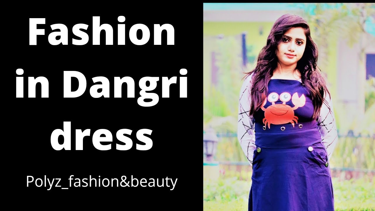 Poses & Fashion in Dangri Dress - YouTube