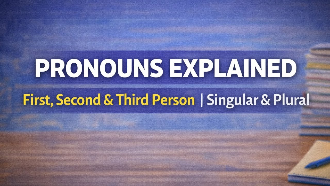 Pronoun Chart | First, Second & Third Person | Singular & Plural ...