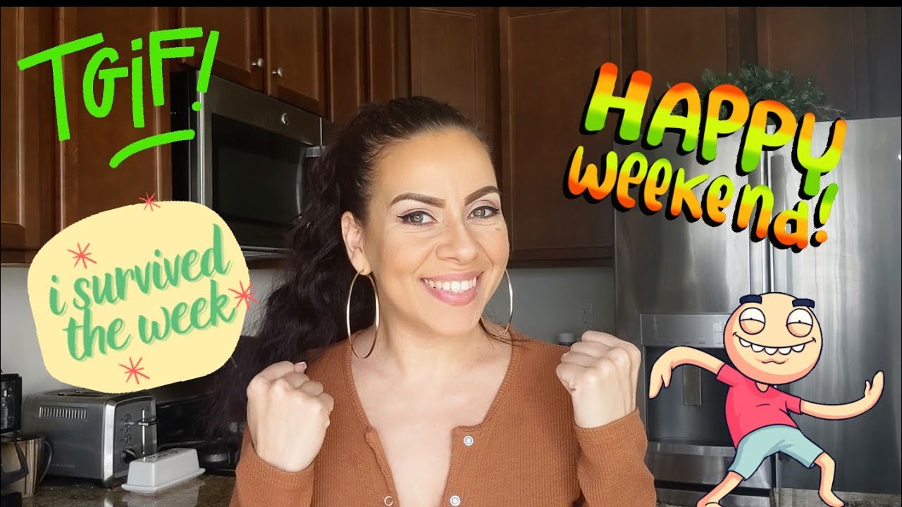 We Survived The Week - Happy Friday! - YouTube