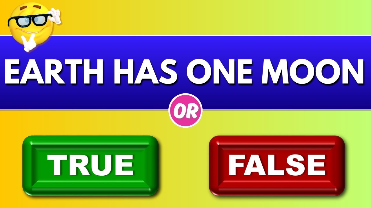 TRUE or FALSE Quiz - General Knowledge Quiz questions with answers #10 ...