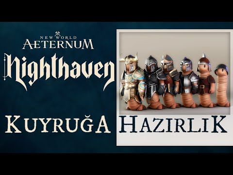 New World: Nighthaven - Şimdiden sıraya girin! :)