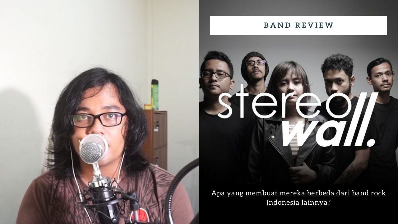 STEREO WALL | BAND ROCK INDONESIA DENGAN RASA JEPANG | BandReview #16 ...