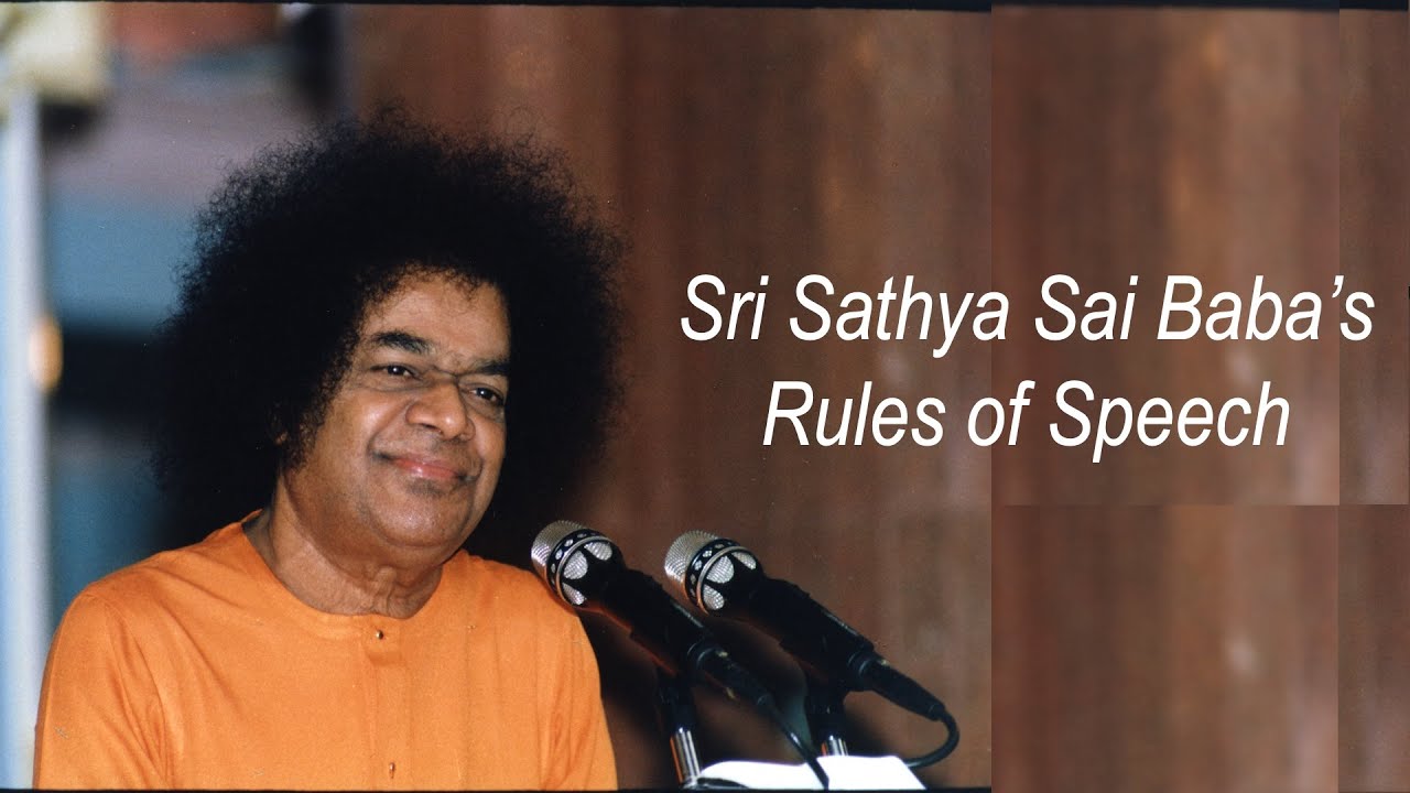 Sri Sathya Sai Baba's Rules of Speech! - YouTube