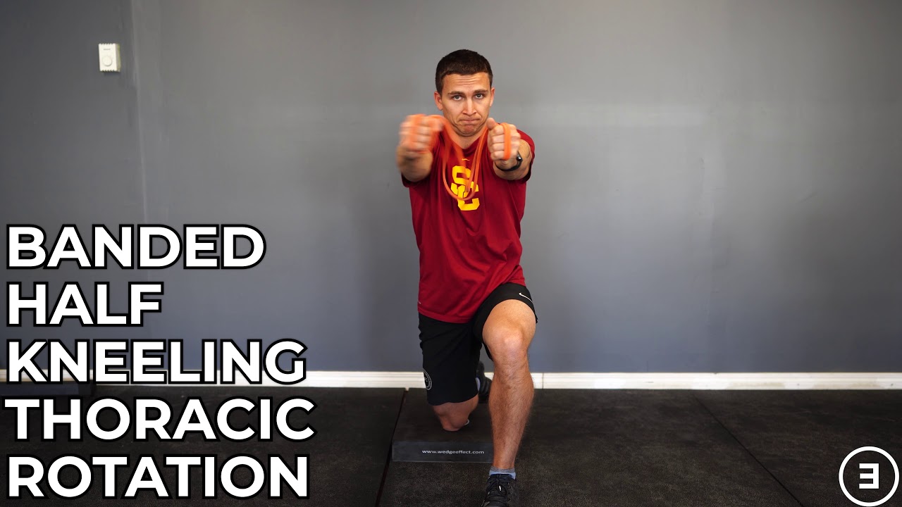 Banded Half Kneeling Thoracic Rotation - YouTube