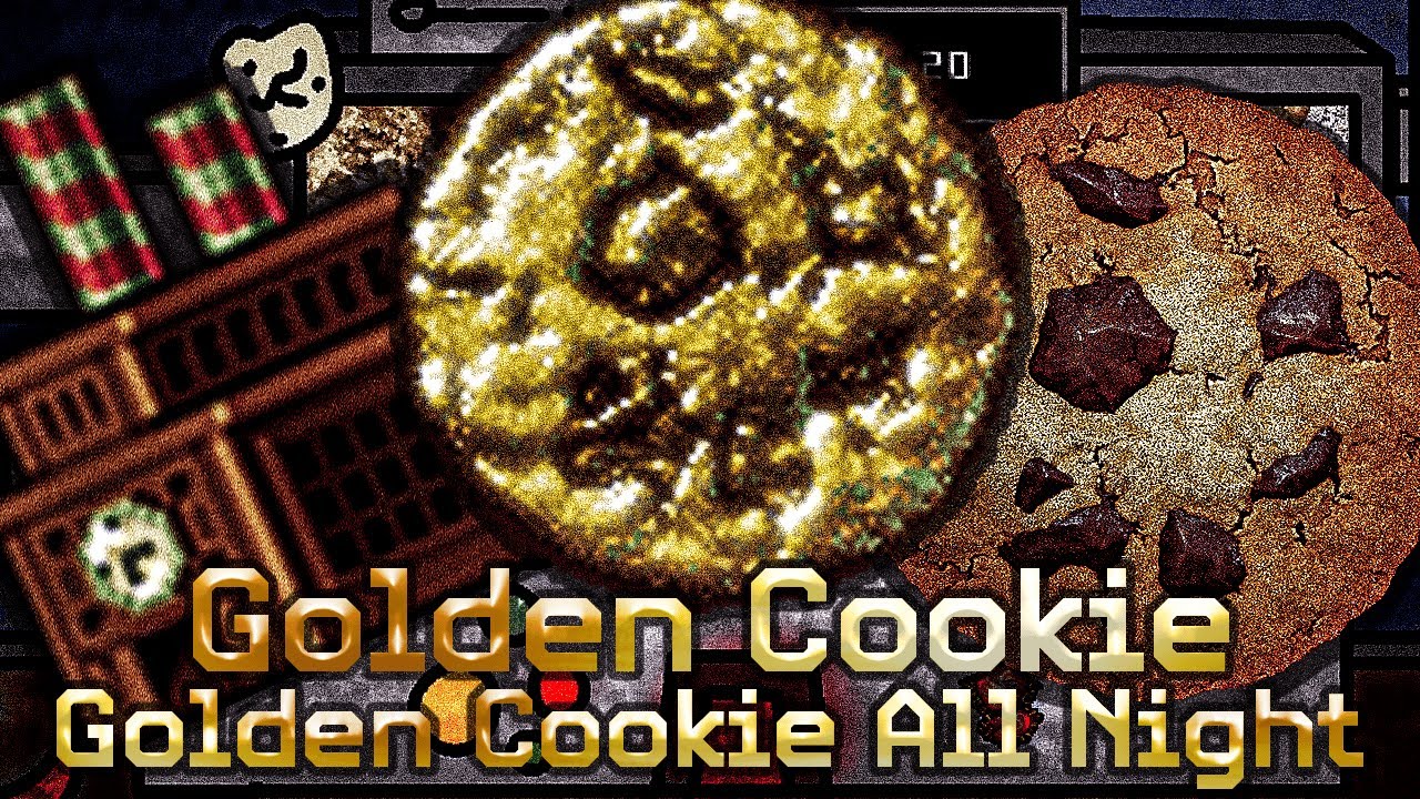 Golden Cookie Golden Cookie All Night (Verified) | Cookie Clicker ...