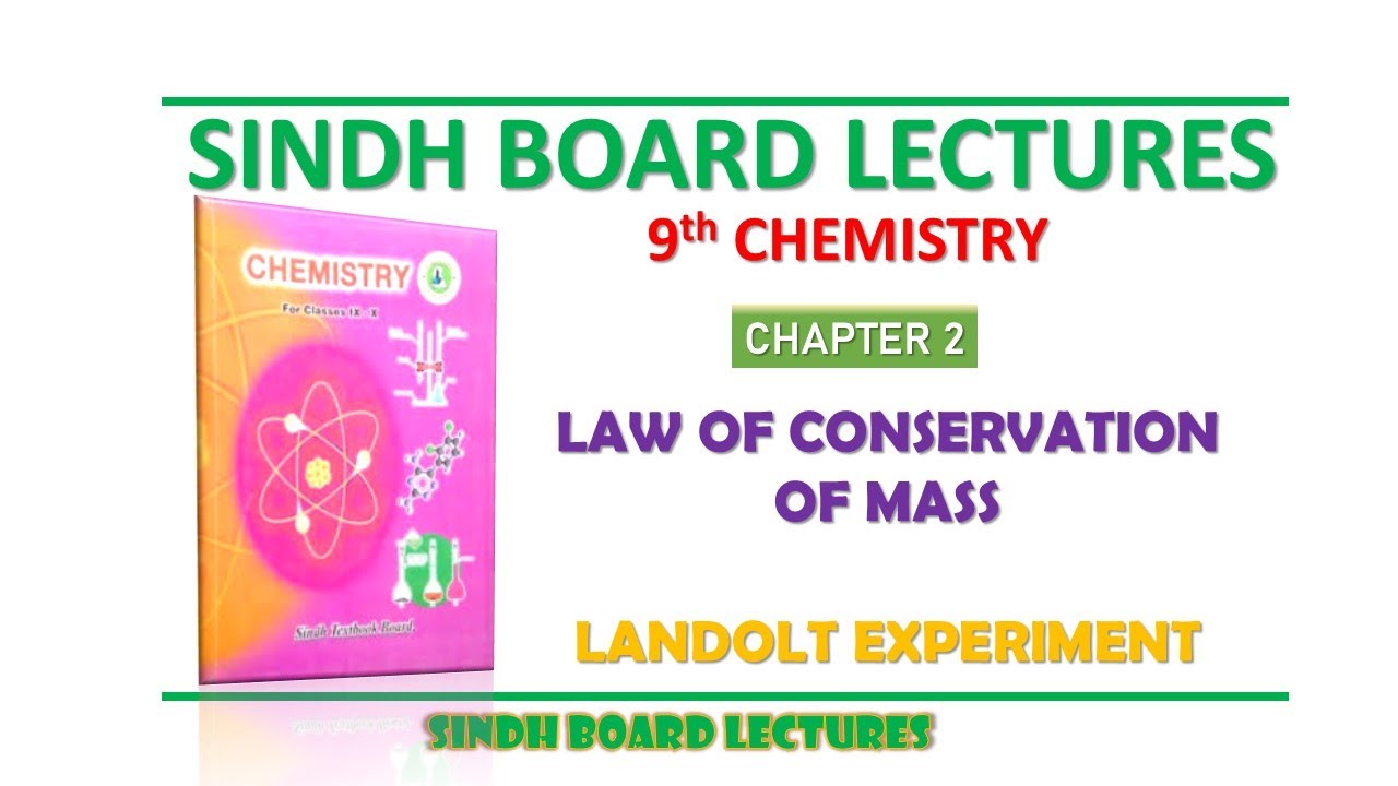 Law of Conservation of Mass || Landolt Experiment || IX Chemistry ...