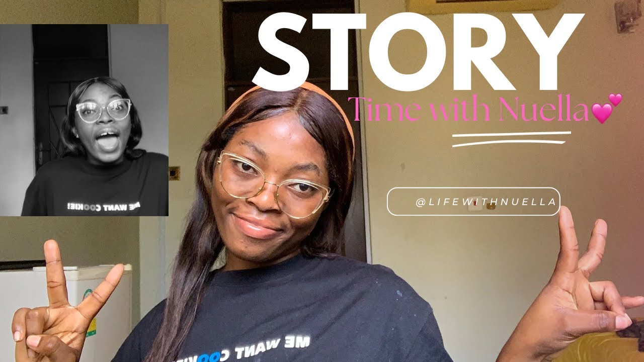 Story time with Nuella💕|The SHEGE I experienced as a first year Student ...