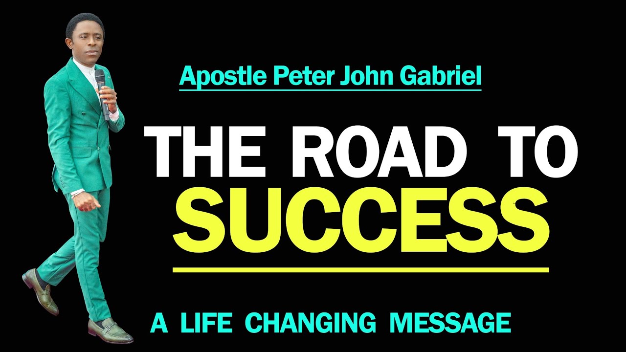 THE ROAD TO SUCCESS || A LIFE CHANGING MESSAGE - YouTube