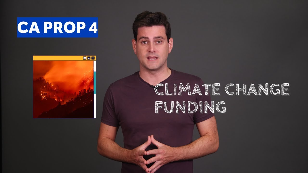 California Ballot Propositions Explained | Prop 4 climate bond - YouTube