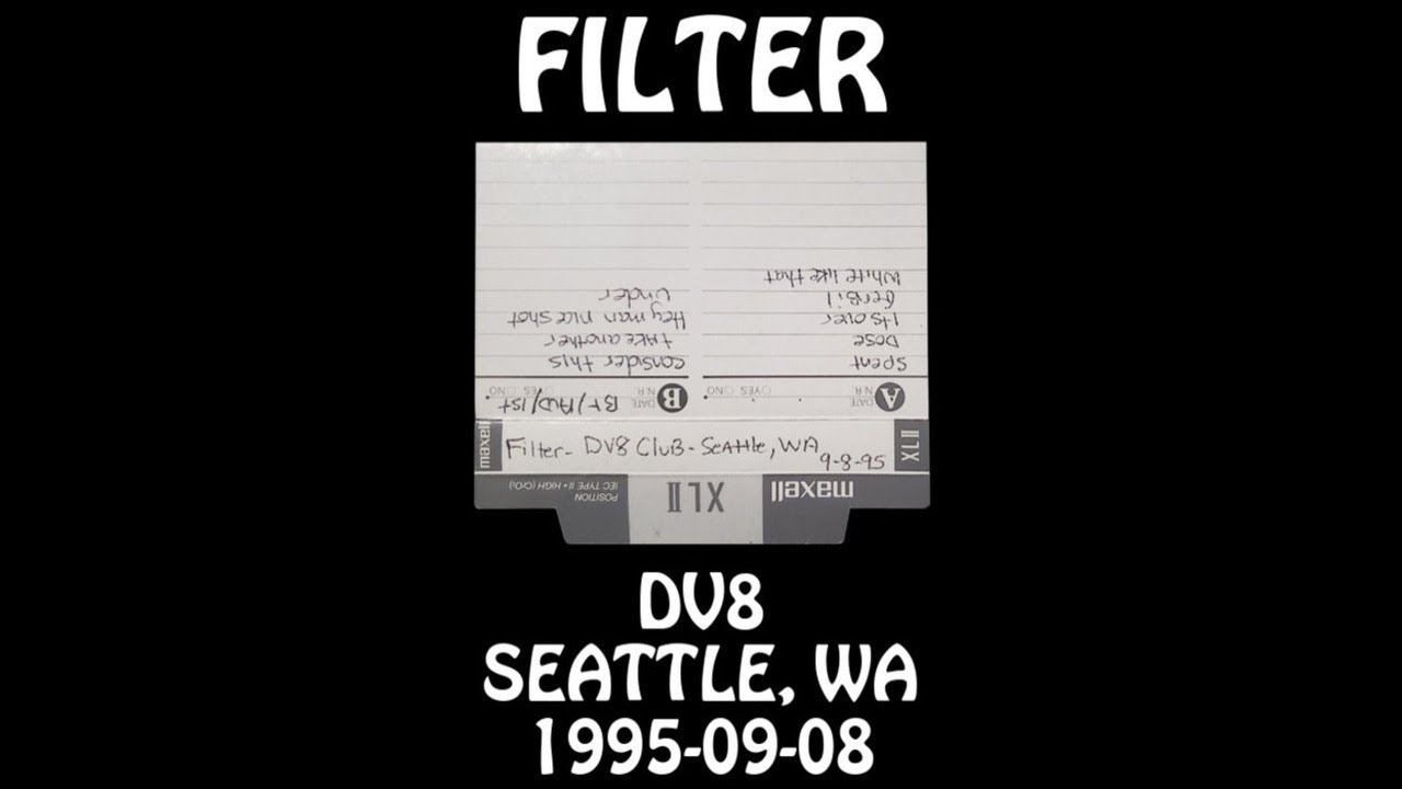 Filter - 1995-09-08 - Seattle, WA @ DV8 [Audio] - YouTube