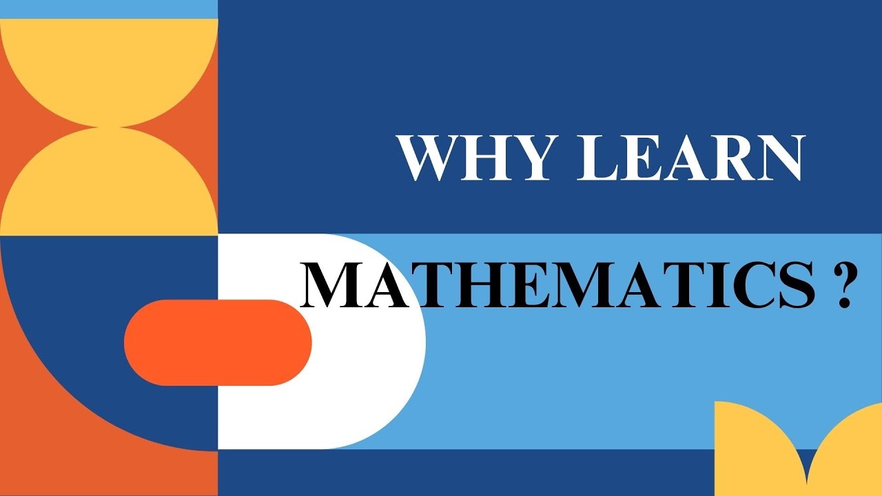 Why learn MATHS ? - YouTube