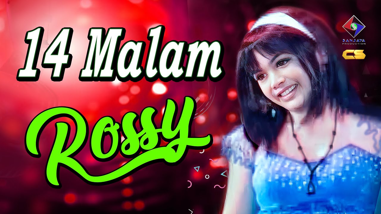 14 Malam - Rossy - YouTube Music