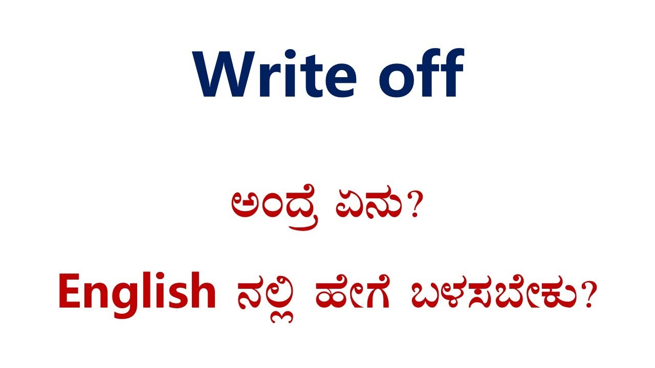 WRITE OFF Meaning And Examples YouTube write-off-meaning-and-examples-youtube