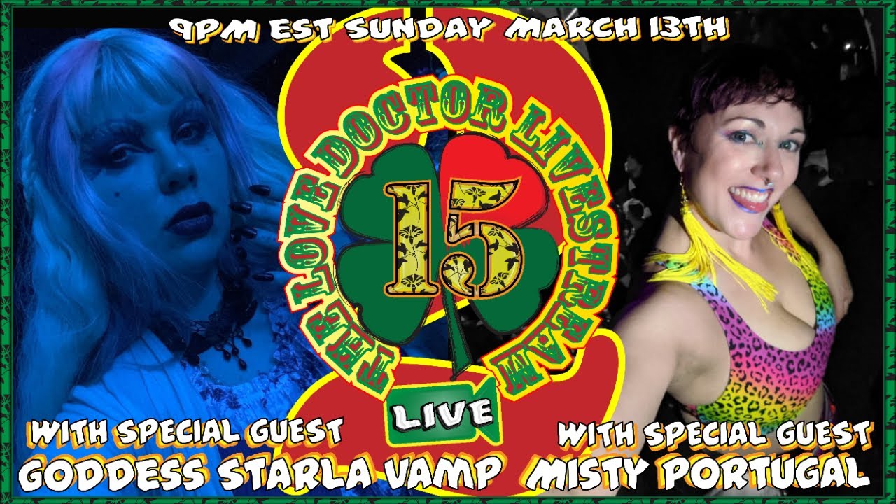 Misty Portugal & Goddess Starla Vamp on The Love Doctor Livestream ...