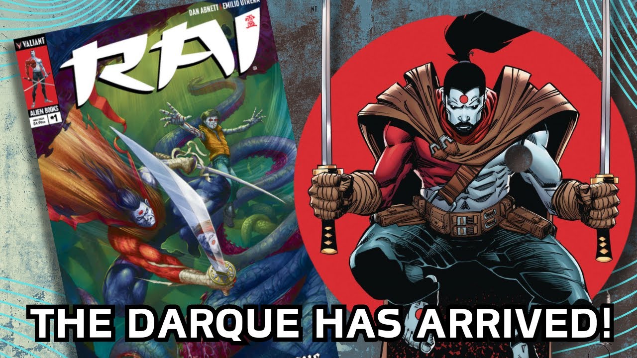 BLOODFATHER VS. DARQUE! A Minute-ish Review of Rai: The Book of the ...