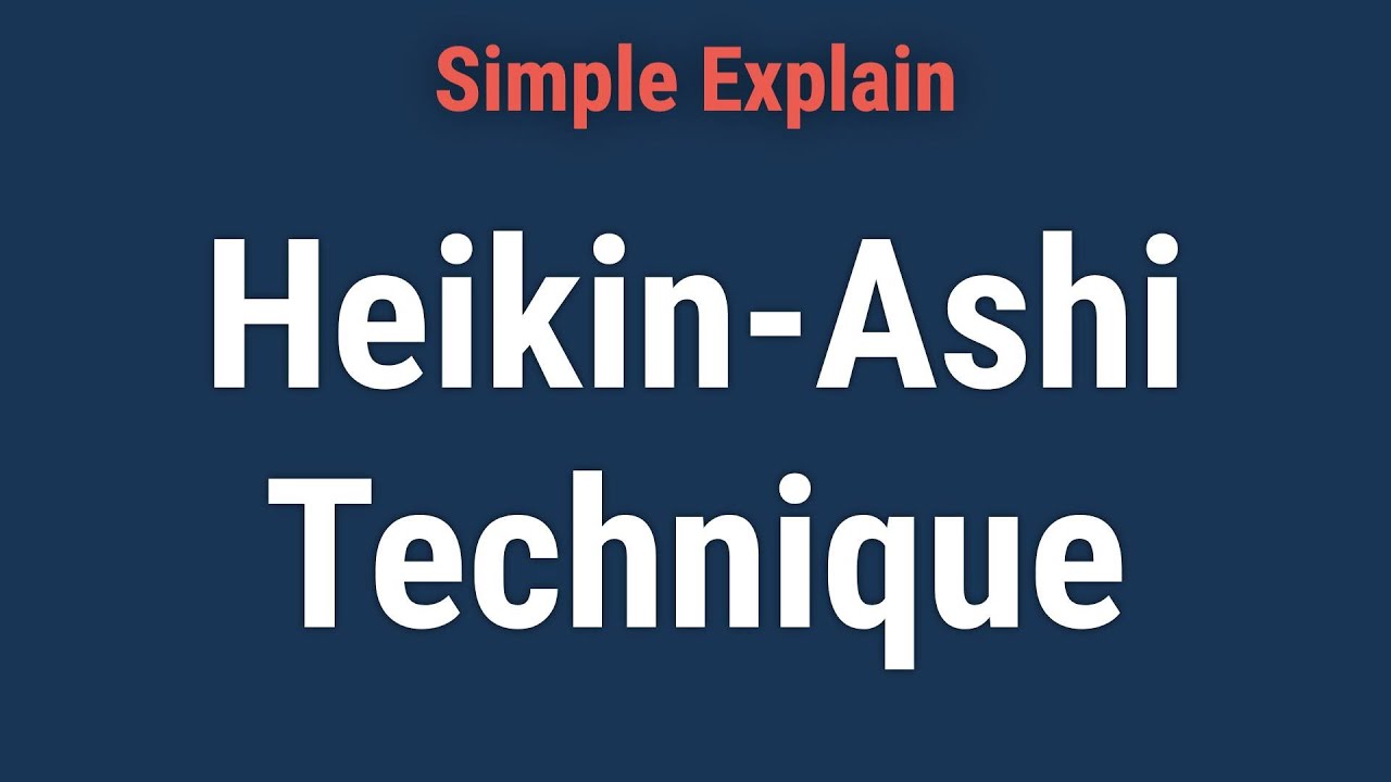 Heikin-Ashi Technique Definition and Formula - YouTube