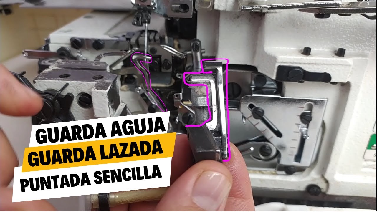 Sincronizacion De Guarda Aguja Y Guarda Lazada Puntada Sencilla ...
