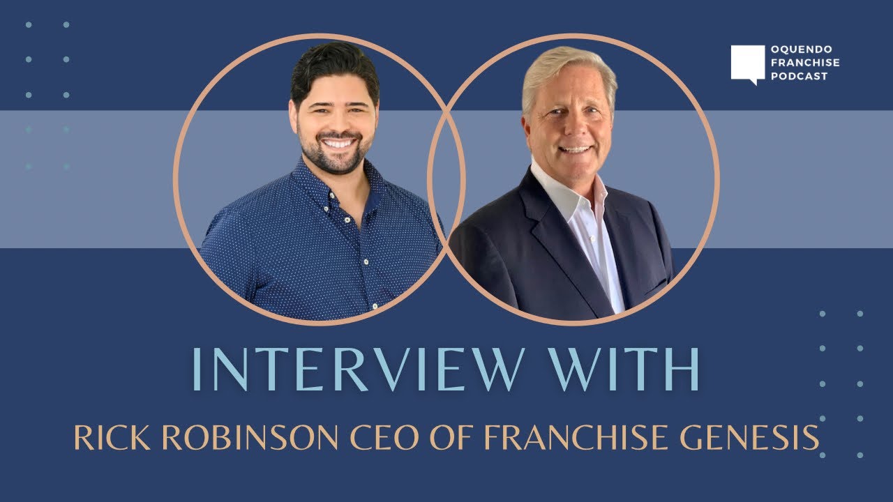 Interview with Rick Robinson CEO of Franchise Genesis - YouTube
