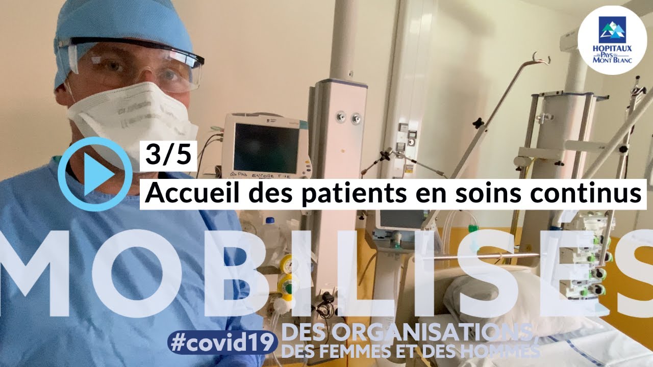 HPMB mobilisés ! covid19 - 3/5 Accueil des patients en soins continus ...