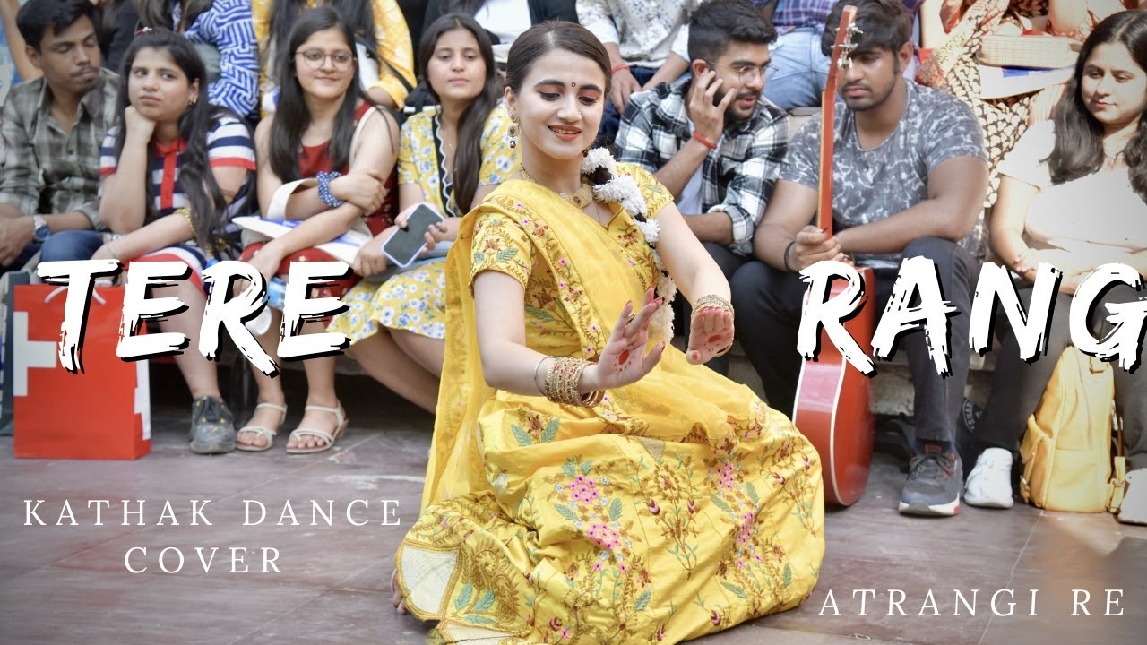 Tere Rang | Atrangi Re | Dance Cover | Choreography By Komal Malhotra ...