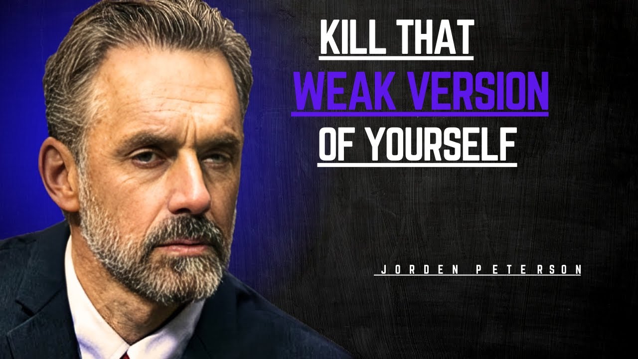 KILL THAT WEAK VERSION OF YOURSELF - YouTube
