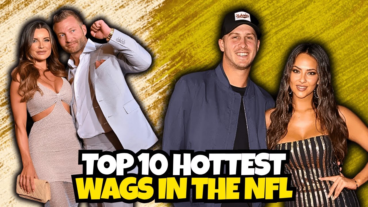 Top 10 Hottest NFL WAGs of 2025 – Wives & Girlfriends Who Steal the ...