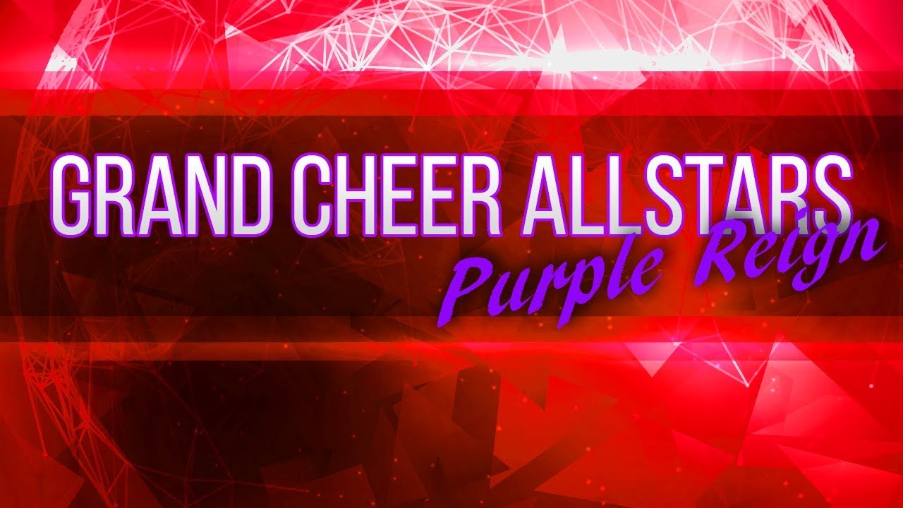 Grand Cheer All-Stars Purple Reign 2019-2020 - YouTube