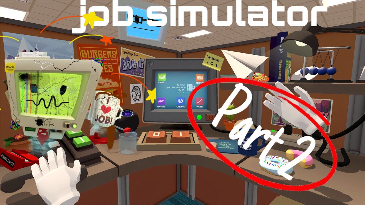 Trying out job simulator part 2 - YouTube