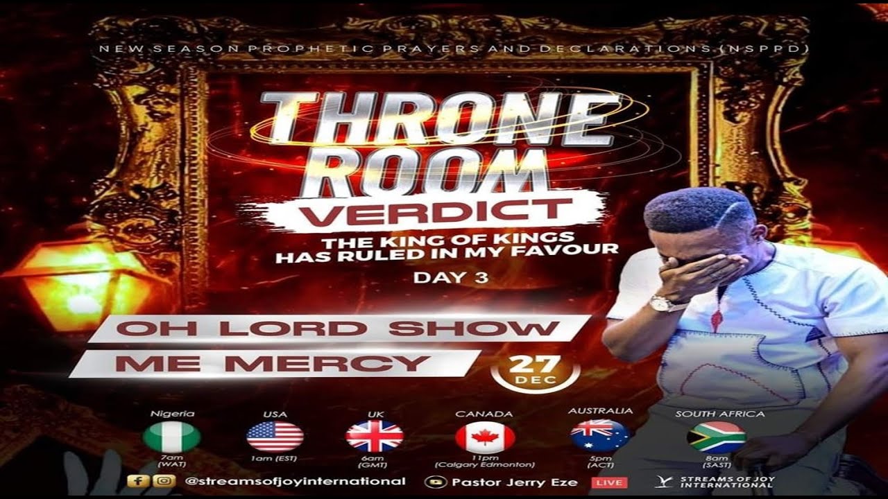 OH LORD SHOW ME MERCY || THRONE ROOM VERDICT - DAY 3 || NSPPD || 27TH ...