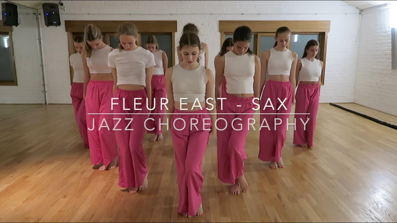 Sax - Fleur East - Jazz Choreography - YouTube