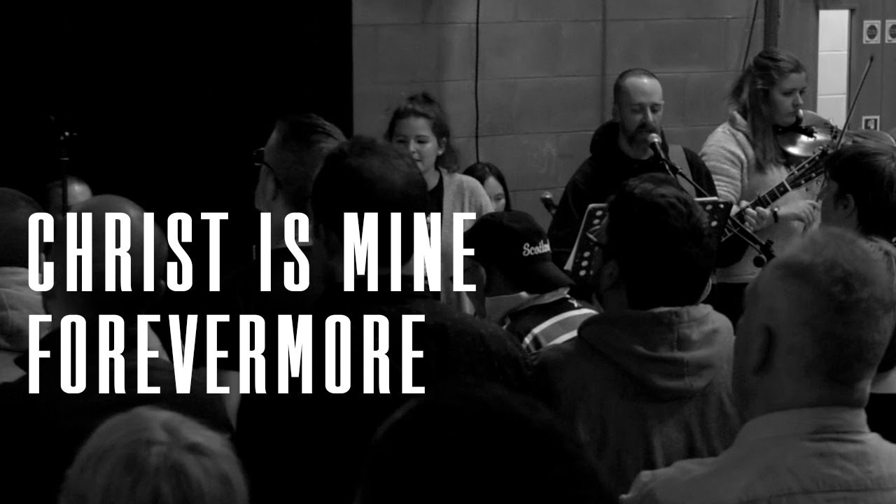 Christ Is Mine Forevermore | Live At The Weekender - YouTube Music