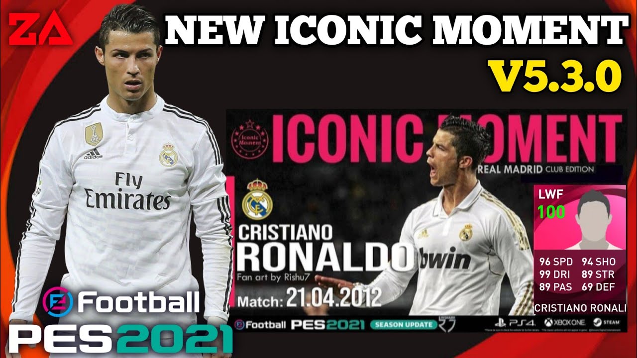 NEW ICONIC MOMENT & LEGENDS PES 2021 UPDATE V5.3.0 || PES 2021 MOBILE ...