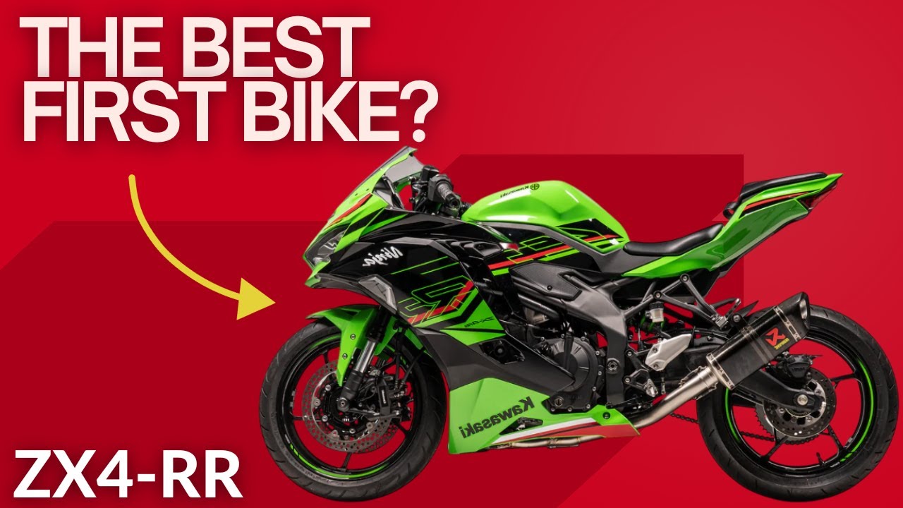 WHY THE NINJA ZX4-RR IS THE BEST FIRST BIKE - YouTube