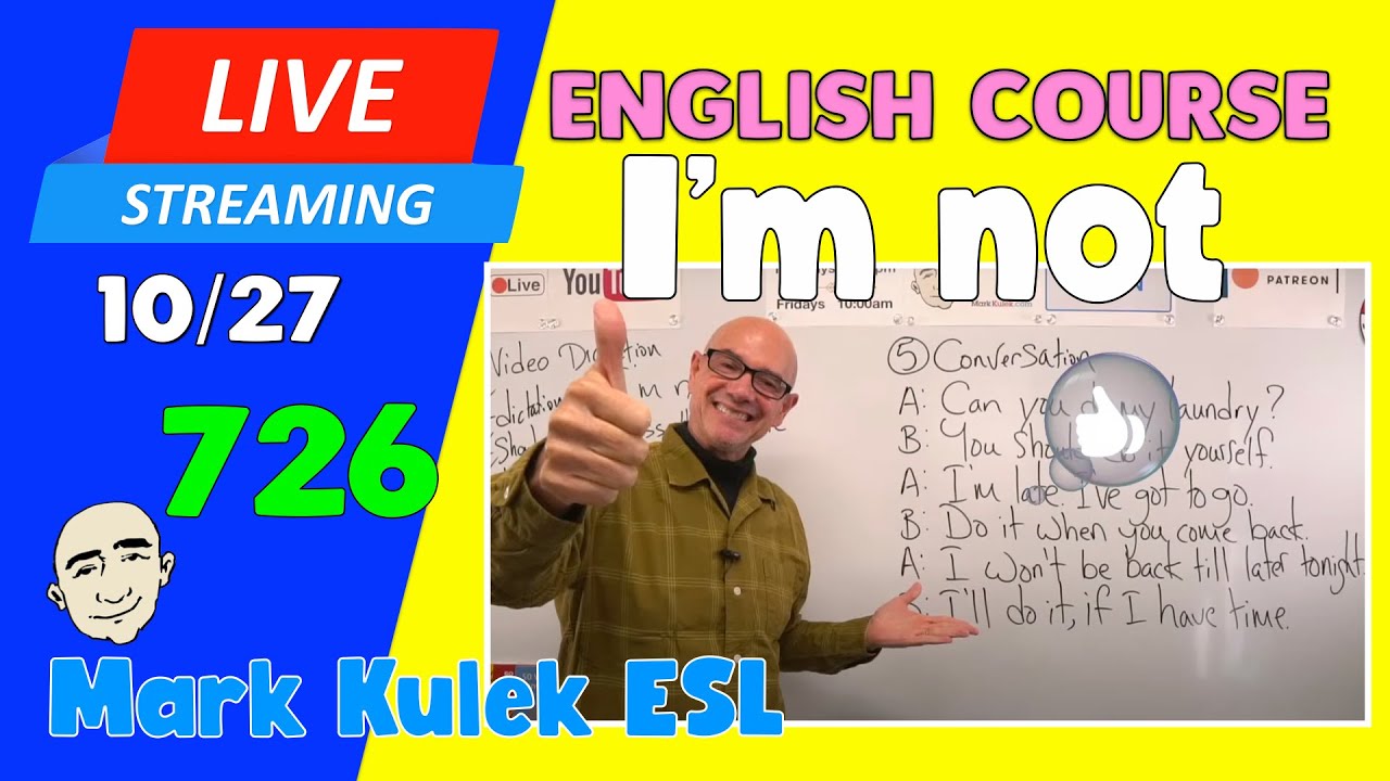 English Class #726 | Live Stream English Class - Mark Kulek ESL - YouTube
