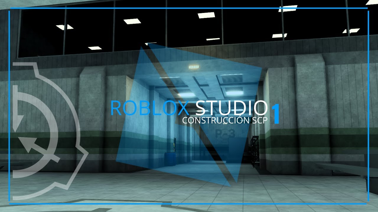 (ROBLOX STUDIO) Construyendo Una Instalación SCP (-Parte-1-) - YouTube